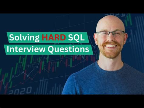 Free Video Solving Hard Sql Interview Questions Technical Interview Practice From Alex The