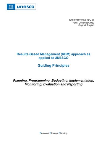 Results Based Management Rbm Approach As Applied At Unesco Guiding Principles Results Based Management Rbm Approach As Applied At Unesco Guiding Principles