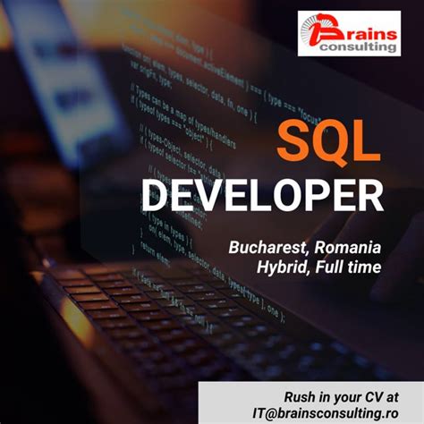 🟥 Sql Developer Bucharest Romania Location Bucharest Romania Brains Consulting
