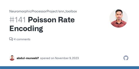 Poisson Rate Encoding · Issue 141 · Neuromorphicprocessorprojectsnntoolbox · Github
