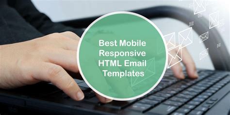 Top Best Responsive HTML Email Templates