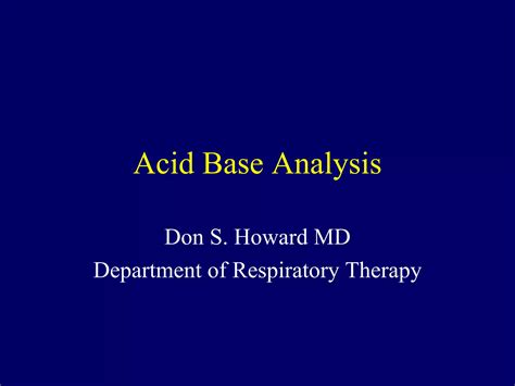 Presentation 2006 Rcsw Acid Base Analysis Ppt Lung And Respiratory