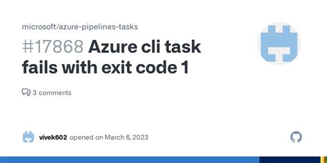 Azure Cli Task Fails With Exit Code 1 Issue 17868 Microsoft Azure