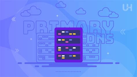 What Is Primary DNS A Complete Guide UltaHost Blog