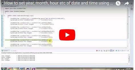 Java Ee How To Set Year Month Hour Etc Of Date And Time Using With Methods Of Zoneddatetime Class