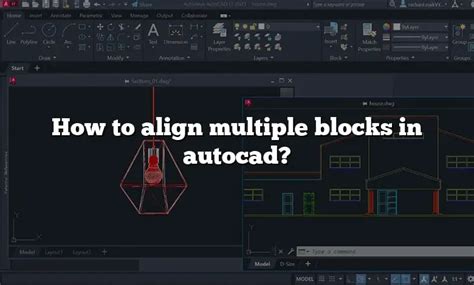 How To Align Multiple Blocks In Autocad Caddikt