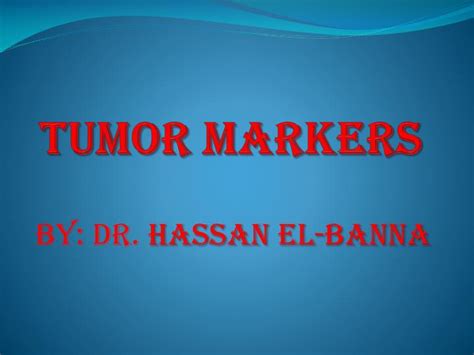 PPT Tumor Markers PowerPoint Presentation Free Download ID 2178479