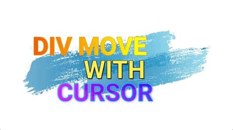 div move with cursor amazing javascript ️ ️ ️ youtube
