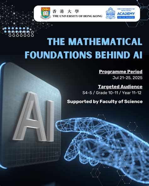 The Mathematical Foundations Behind Ai Full Hku Academy For The Talented