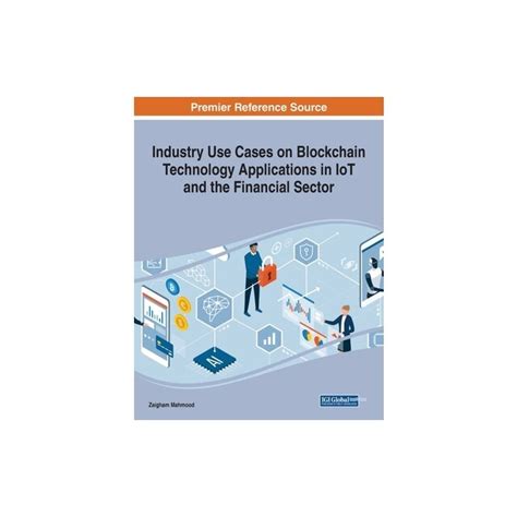 Industry Use Cases On Blockchain Technology Applications In Iot And The