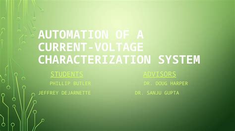 Pptx Automation Of A Current Voltage Characterization System