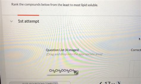 Solved Rank The Compounds Below From The Least To Most Lipid Chegg
