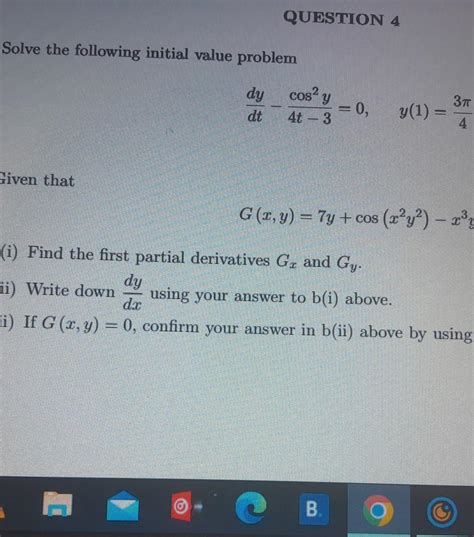 Solved Question 4 Solve The Following Initial Value Problem