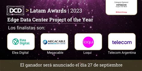 loqui nominado a los dcd awards edge data center project of the year