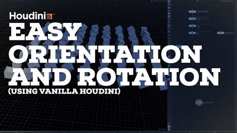 Houdini Easy Orientation And Rotation With Attribute Adjust Vectors Youtube