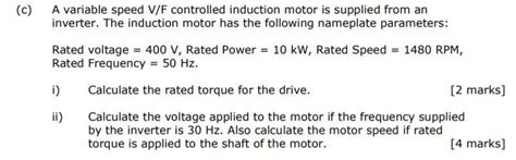Solved C A Variable Speed V F Controlled Induction Motor Chegg
