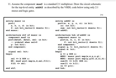 11assume The Component Mux2 Is A Standard 21 Multiplexer Draw The