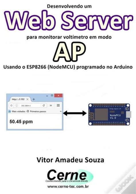Desenvolvendo Um Web Server Para Monitorar Voltímetro Em Modo Ap Usando