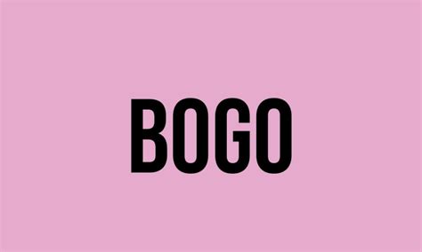 What Does Bogo Mean Meaning Uses And More Fluentslang