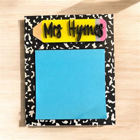 Personalized Sticky Note Holder Note Pad Holder Teacher Sticky Note