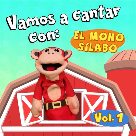 Tres Perritos Guau Guau Guau El Mono Sílabo Song Lyrics Music
