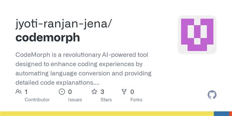 Github Jyoti Ranjan Jenacodemorph Codemorph Is A Revolutionary Ai Powered Tool Designed To