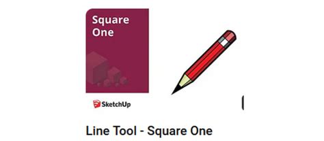 Sketchup Square One Line Tool