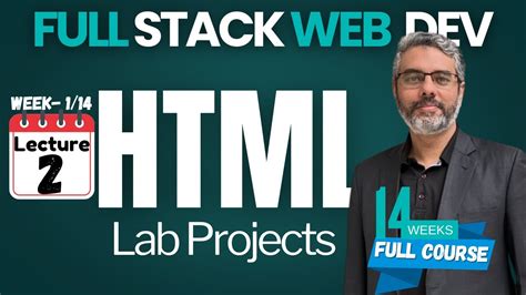 👉🔥master Full Stack Web Development Week 1 Lecture 2 Build Real World Projects Html Lab