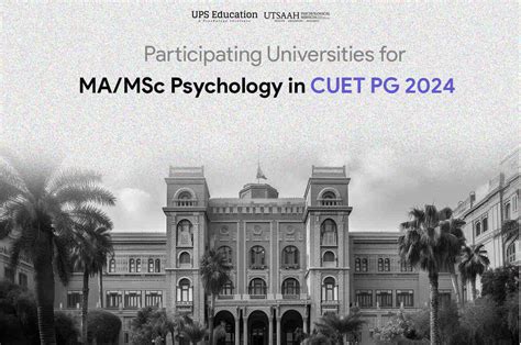 list of colleges under cuet pg psychology 2024 ups education