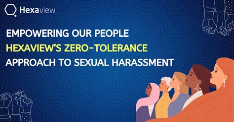Empowering Our People Hexaviews Zero Tolerance Approach To Sexual
