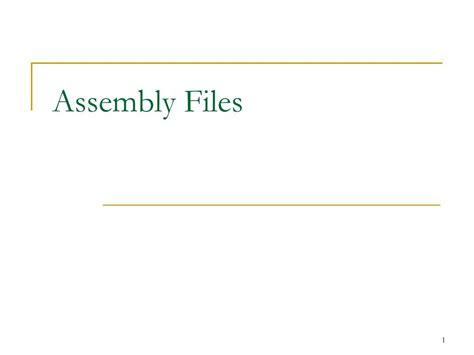 Ppt Assembly Files Powerpoint Presentation Free Download Id 5358412