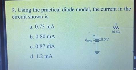 Solved Using The Practical Diode Model The Current In Chegg