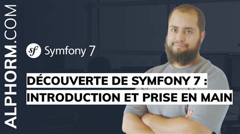 Formation Symfony 7 Débutant Accélérez Votre Maîtrise Php