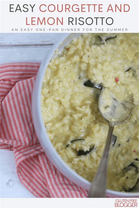 Courgette And Lemon Risotto Recipe 11 The Gluten Free Blogger