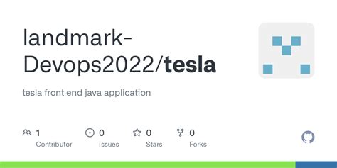 GitHub Landmark Devops Tesla Tesla Front End Java Application