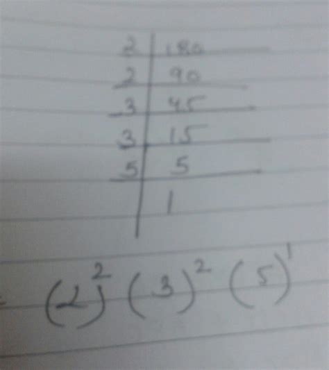 Write The Prime Factorization Of 180 In The Exponential Form