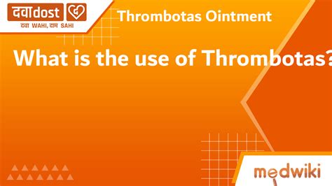 Thrombotas Ointment Intas Pharmaceuticals Ltd Buy Generic Medicines