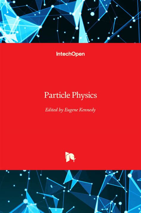 Particle Physics IntechOpen