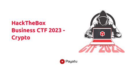 Hackthebox Business Ctf 2023 Crypto Payatu