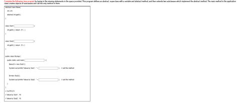 Solved Complete The Following Java Program By Typing In The