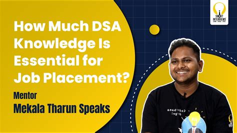 Crack Job Interviews Essential Dsa Skills Mentor Insights With