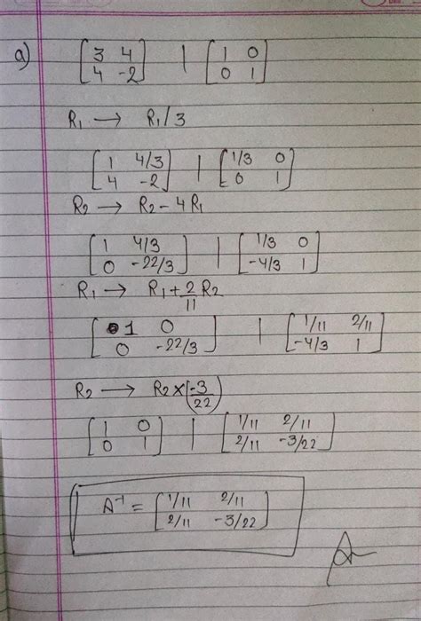 Solved Given The Matrix A Find A The Inverse Matrix Of A B Use A