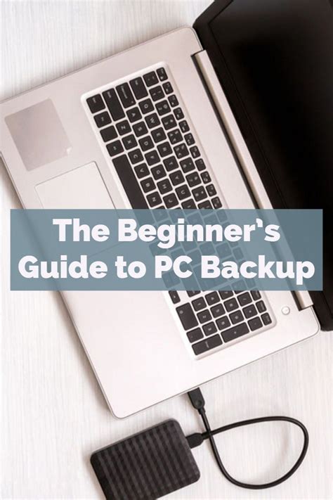 The Beginner S Guide To Pc Backup Artofit