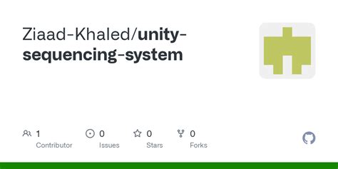 GitHub Ziaad Khaled Unity Sequencing System