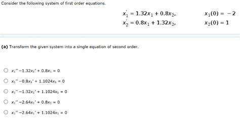 Solved Consider The Following System Of First Order