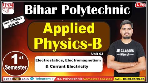 19 Applied Physics B Sbte Bihar Polytechnic 1st Semester आगाज बैच 2024 25 Je Classes Meerut