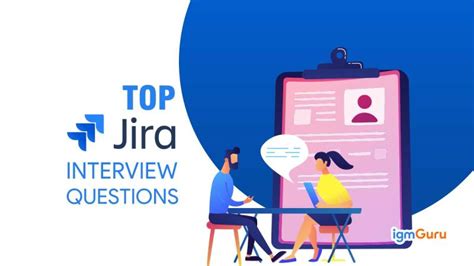 Top Jira Interview Questions And Answers Igmguru