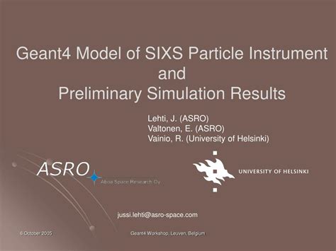 Ppt Geant4 Model Of Sixs Particle Instrument And Preliminary Simulation Results Powerpoint