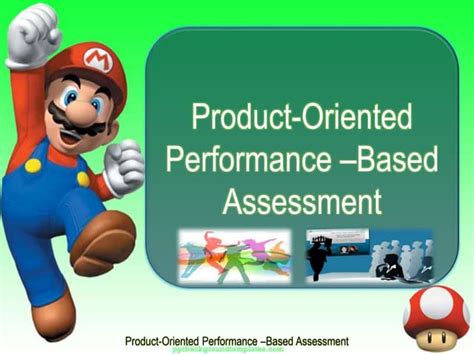 Product And Performance Based Quality Assessment 1pptx