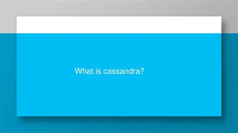 1701 Presentation Of Apache Cassandra